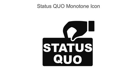 Status QUO Monotone Icon In Powerpoint Pptx Png And Editable Eps Format PPT PowerPoint