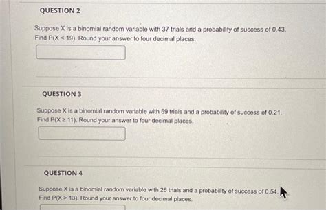 Solved Suppose X Is A Binomial Random Variable With 37