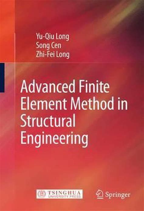 advanced finite element method in structural engineering