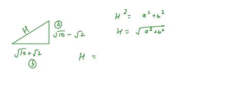 SOLVED The Pythagorean Theorem For Right Triangles Tells Us That The Length Of The Hypotenuse Is