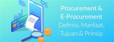 Procurement Adalah Pembahasan Terlengkap Di Internet