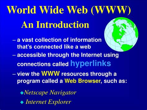 Ppt Internet Fundamentals Learning To Use The World Wide Web The Internet Teacher Powerpoint