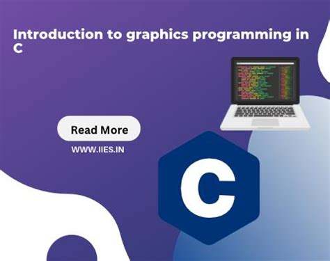 Introduction To Graphics Programming In C
