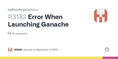 error when launching ganache · issue 3182 · trufflesuite ganache ui