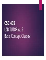 Lab Tutorial Week Pptx CSC LAB TUTORIAL Basic Concept Classes CLASSES PROGRAM