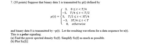 710 Points Suppose That Binary Data 1 Is