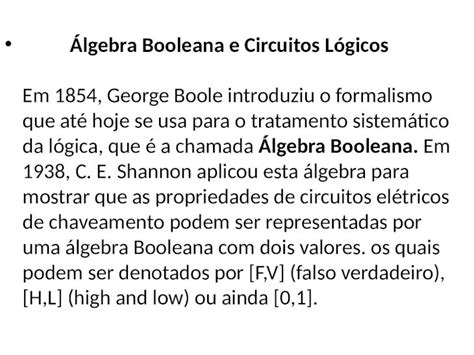 (PPTX) Álgebra Booleana e Circuitos Lógicos Em 1854, George Boole ...