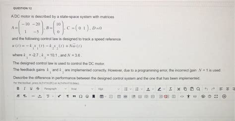 Solved Consider Again The Control System Of A DC Motor Chegg