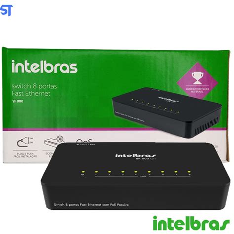 Switch 8 Portas Intelbras Fast Ethernet Poe Passivo Qos Sf 800 Q 10 100mbps Sobraltech