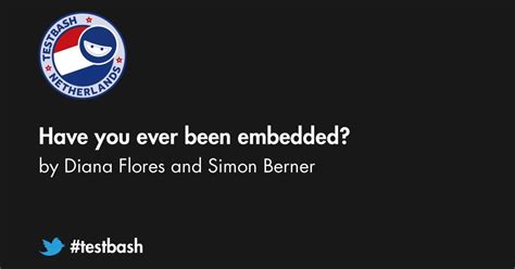 Have You Ever Been Embedded Simon Berner Diana Flores Ministry