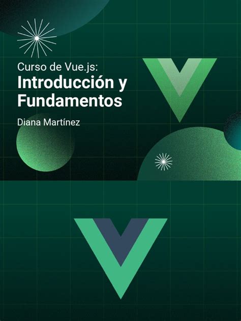 introduccion y fundamentos de vue js pdf informática desarrollo