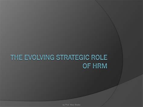 Ppt The Evolving Strategic Role Of Hrm Powerpoint Presentation Free Download Id 4497485