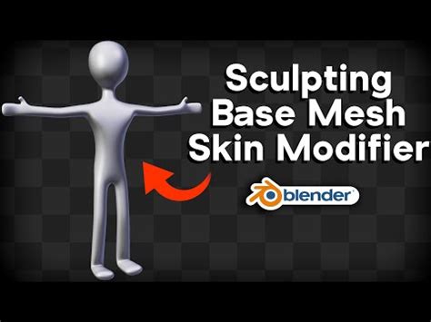Create Sculpting Base Meshes Skin Modifier Blender Tutorial YouTube In
