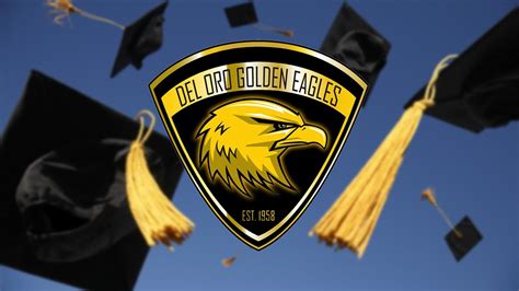 Del Oro High Schools 2022 Graduation Ceremony Youtube