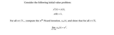Solved Consider The Following Initial Value Problem Chegg