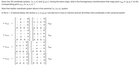 solved given two 3d coordinate systems u v w ﻿and