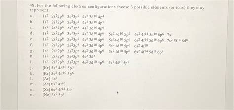 Solved For The Following Electron Configurations Choose 3
