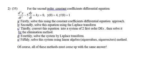 Solved For The Second Order Constant Coefficients