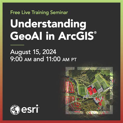 Esri On Linkedin Geospatial Data 🤝 Ai Our Free Live Training Seminar