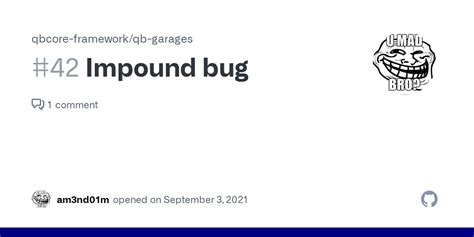 Impound Bug Issue Qbcore Framework Qb Garages GitHub