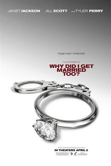 Tyler Perrys Why Did I Get Married Too 2010 Movie Poster 1 Of 1