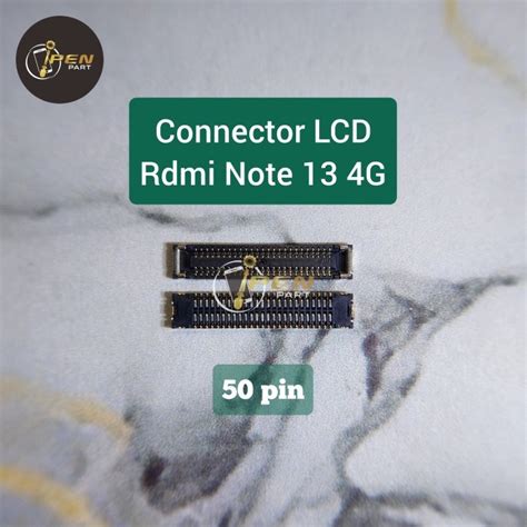 LAYAR MESIN Redmi Note G Lcd Connector On Original Machine Screen Connector Socket Shopee
