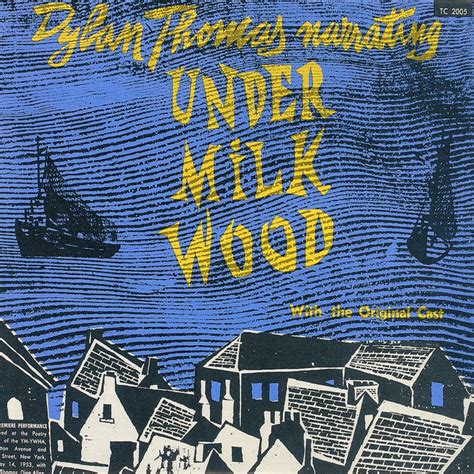 ‎under Milk Wood Album By Dylan Thomas Apple Music