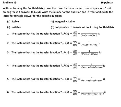 Solved Problem 3 6 Points Without Forming The Routh