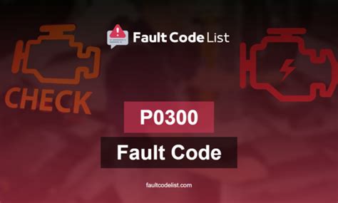 P0300 Fault Code Fault Code
