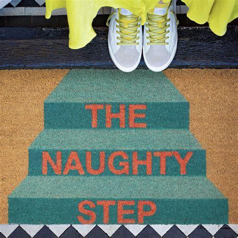 Naughty Step Doormat By Hello Lovely