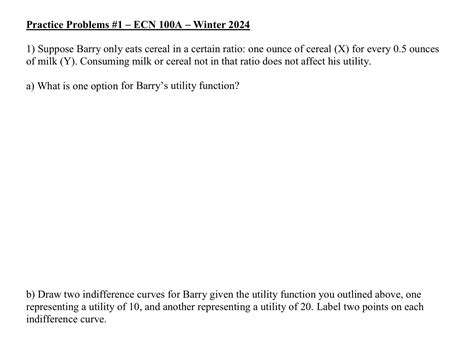 Solved Practice Problems 1 ECN 100A Winter Chegg Com