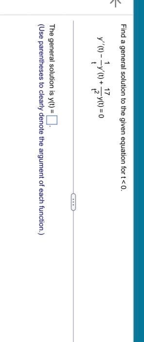 Solved Find A General Solution To The Given Equation For Chegg