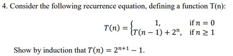 Solved 4 Consider The Following Recurrence Equation