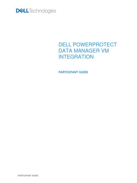 dell powerprotect data manager vm integration participant guide pdf