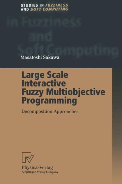 Large Scale Interactive Fuzzy Multiobjective Programming Decomposition