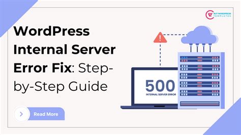 wordpress internal server error fix step by step guide buywptemplates