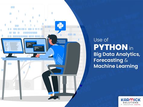 Use Of Python In Big Data Analytics Forecasting Machine Learning Karmick Solutions Blog