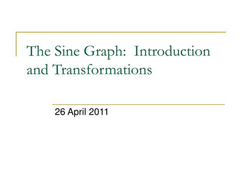 Ppt The Sine Graph Introduction And Transformations Powerpoint