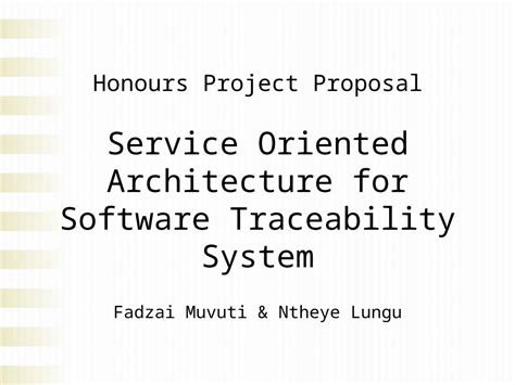 Ppt Honours Project Proposal Service Oriented Architecture For