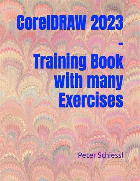 Coreldraw 2023 Training Book With Many Exercises