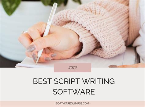 Write Like A Pro 8 Best Script Writing Software For Screenwriters In 2023