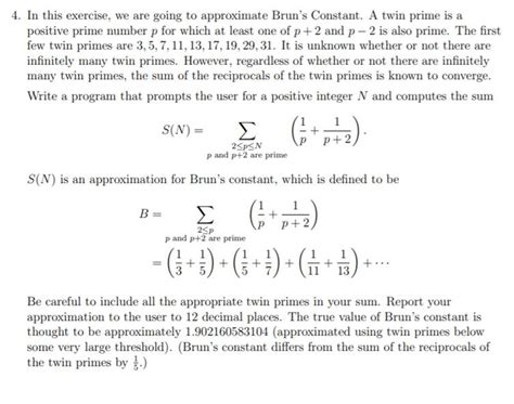 Solved Question 4 In This Exercise We Are Going To Approximate Bruns 1 Answer