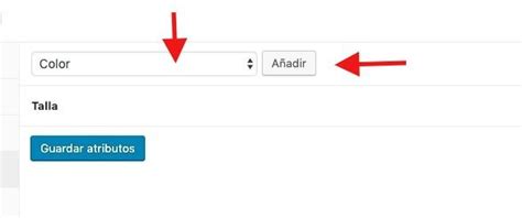 Atributos De Productos En Woocommerce Administración Wordpress Foro Webempresa