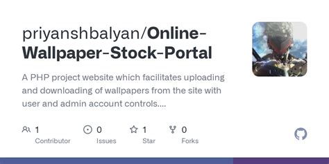 GitHub Priyanshbalyan Online Wallpaper Stock Portal A PHP Project Website Which Facilitates