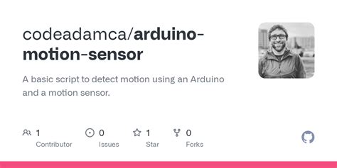 Github Codeadamcaarduino Motion Sensor A Basic Script To Detect