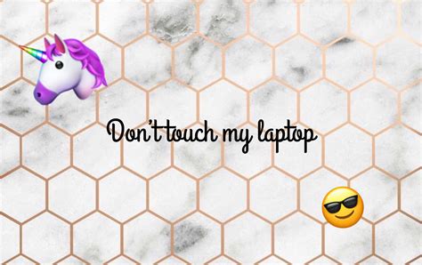 Dont Touch My Laptop Wallpaper