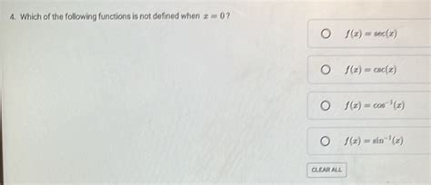 solved 4 which of the following functions is not defined when x 0 f