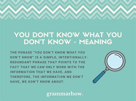You Dont Know What You Dont Know Meaning And Origin