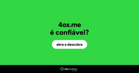 4oxme é Confiável 4ox é Segura Site Confiável