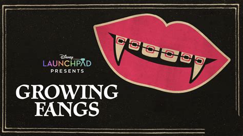 Watch Growing Fangs Disney